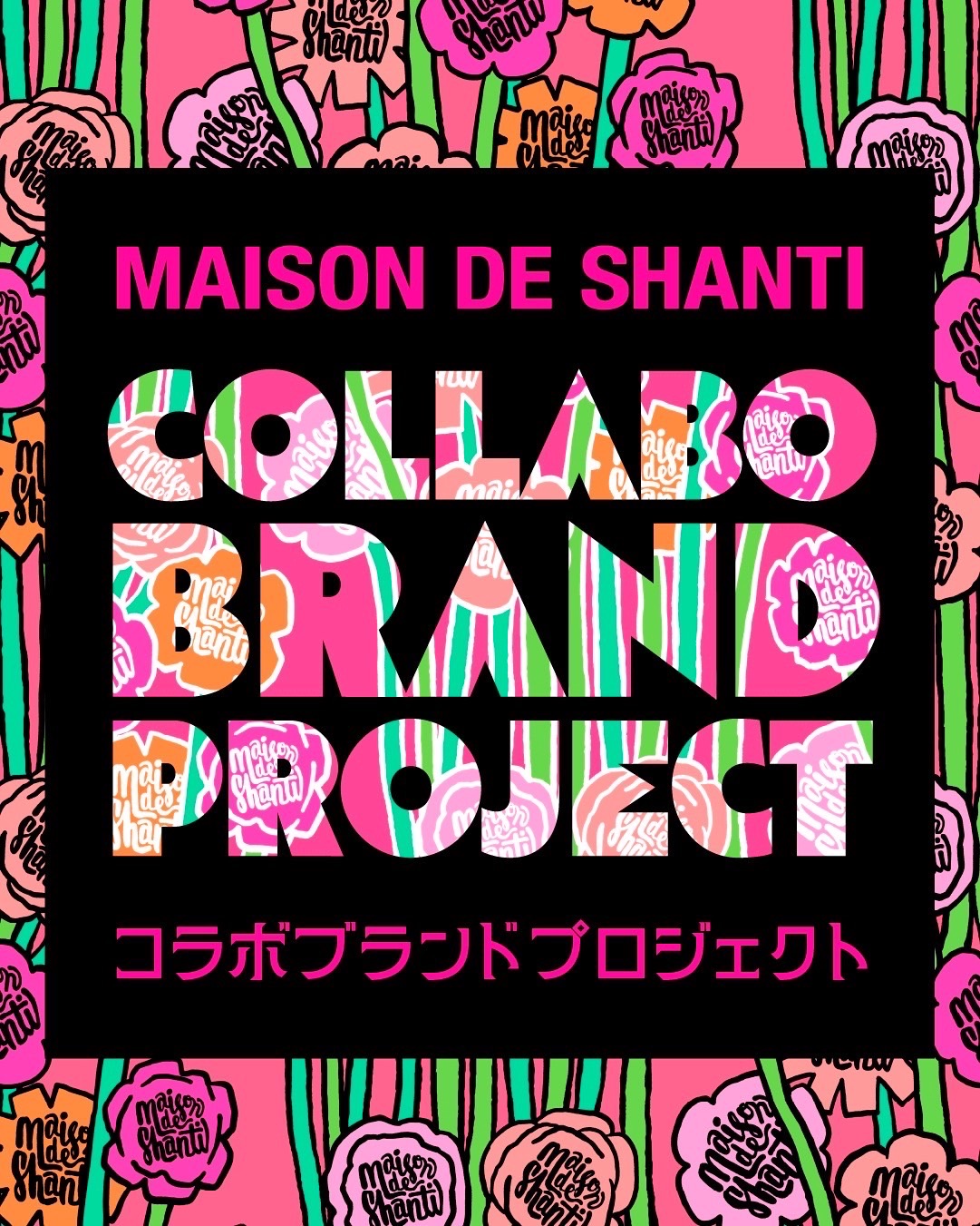 MAISON DE SHANTI COLLABO BRAND PROJECT